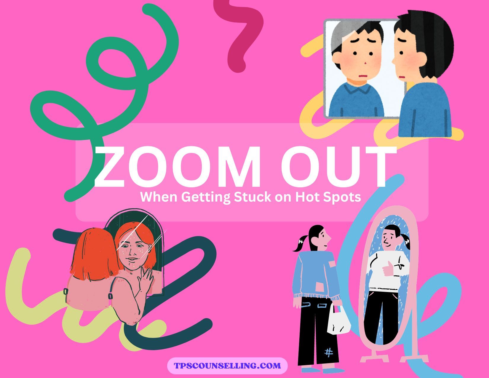 How to Manage Body Image Distress with the Zooming Out Technique